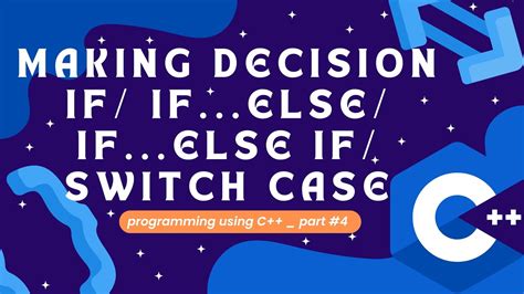 Decision Making In C If Ifelse Ifelse If Switch