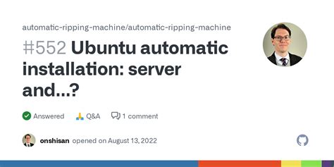 Ubuntu Automatic Installation Server And · Automatic Ripping Machine Automatic Ripping