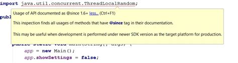 what does usage of api documented as since 1 6 less mean ides support intellij