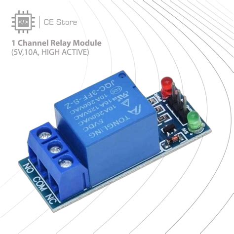 1 Channel Relay Module 5V 10A HIGH ACTIVE CE Store