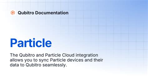 Particle Qubitro Documentation