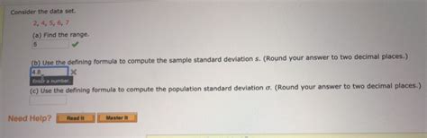 Solved Consider The Data Set 2 4 5 6 7 A Find The