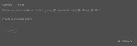 Solved Which Exponential Function Of The Form Y A B X Rovide Chegg