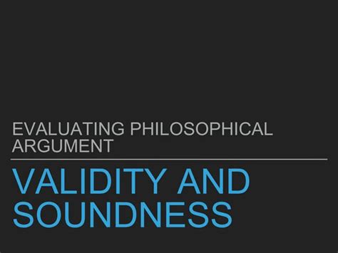 Week5 Validityandsoundnessppt