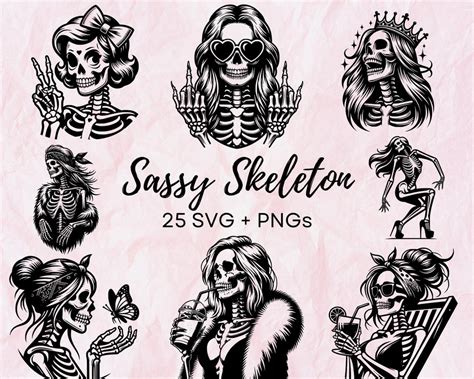 Sassy Skeleton Svgpng Bundle Funny Skeleton Svg Skeleton Vector