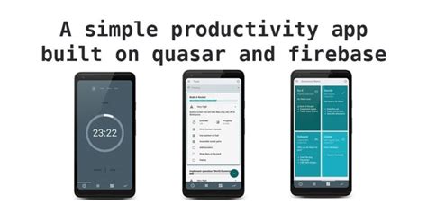 A Simple Productivity App Built On Quasar And Firebase