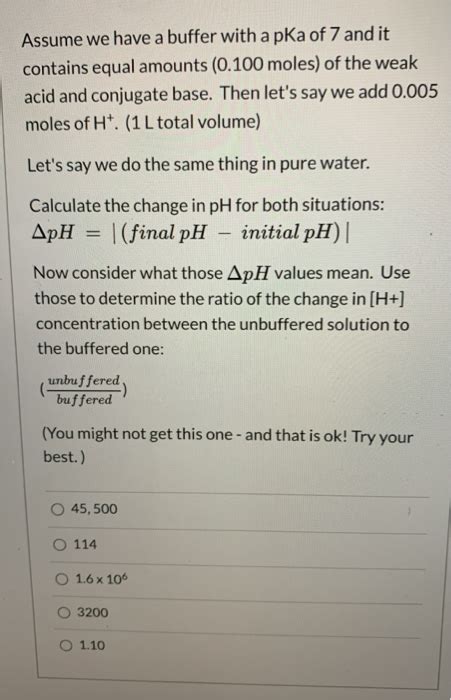 solved assume we have a buffer with a pka of 7 and it