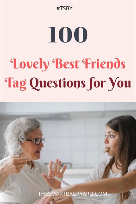 120 Lovely Best Friends Tag Questions For You Best Friend Tag
