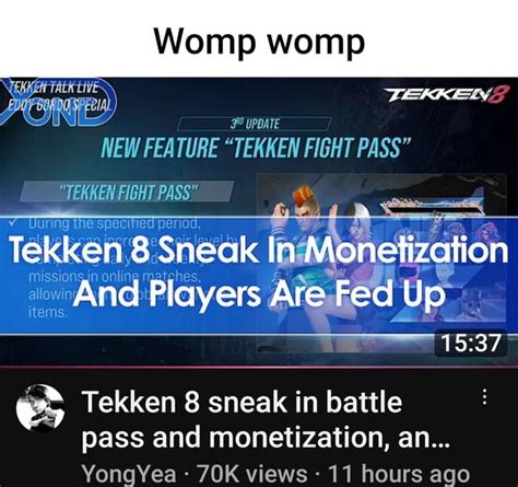 Womp Womp Fekken Update New Feature Tekken Fight Pass Fight Pass Uur