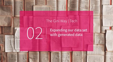 expanding our data set with generated data gini