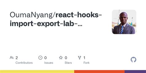 github oumanyang react hooks import export lab assignment
