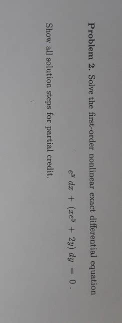 Solved Problem 2 Solve The First Order Nonlinear Exact