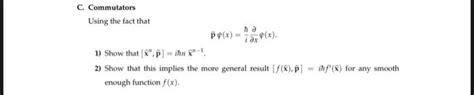 Solved C Commutators Using The Fact That Pψ X Iℏ∂x∂ψ X