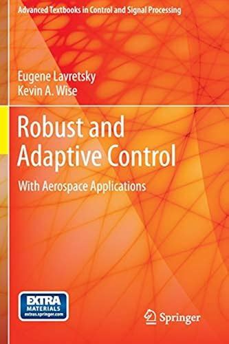 robust and adaptive control with aerospace applications advanced
