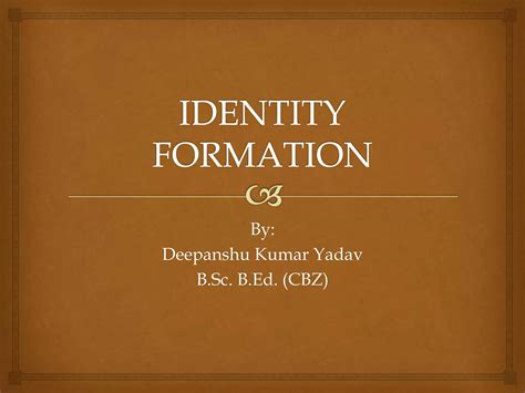 Identity Formation Ppt