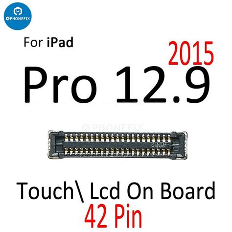 Lcd Touch Screen Digitizer Fpc Connector For Ipad Pro 9 7 10 5 12 9