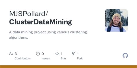 Github Mjspollard Clusterdatamining A Data Mining Project Using