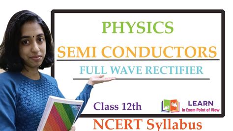 Class 12 Physics Ncert Fullwave Rectifier Youtube