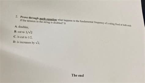 Solved 2 Prove Through Math Equation What Happens To The