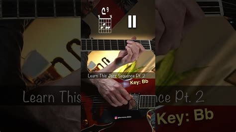 Learn This Jazz Sequence Pt 2 Guitar Techniques And Effects