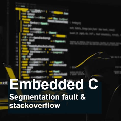 Segmentation Fault And Stack Overflow In C Foxipex
