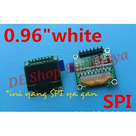 Jual Modul OLED 0 96 Warna PUTIH SPI Arduino Display Oled Kota Surabaya Hobi Elektronika