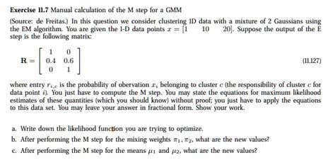 solved exercise 11 7 manual calculation of the m step for a gmm source de freitas in this