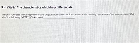 R1 1 Static The Characteristics Which Help