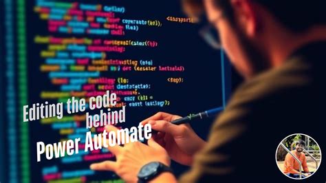 Editing The Code Behind Power Automate