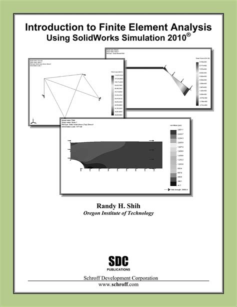 Introduction To Finite Element Analysis Using Solidworks Simulation 2010 Book 9781585035878