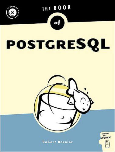 The Book Of Postresql Bernier R Books