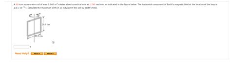 Solved 2 0×10−5 T Calculate The Maximum Emf In V Induced