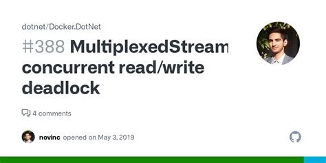 MultiplexedStream Concurrent Read Write Deadlock Issue 388 Dotnet