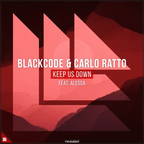 Keep Us Down Single By Blackcode Spotify