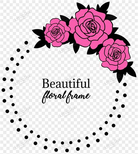 아름다운 꽃 라운드 프레임 Png 일러스트 무료 다운로드 Lovepik