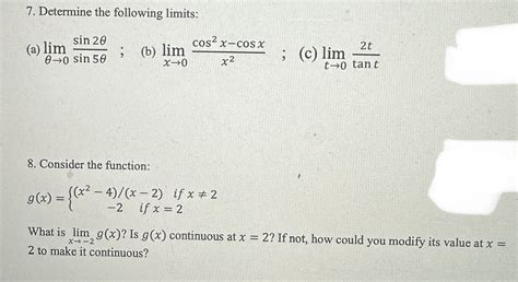Solved Determine The Following Limits A Chegg