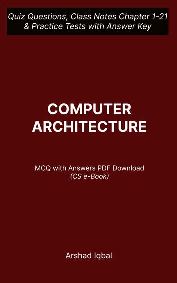 Computer Architecture Mcq Multiple Choice Questions Ebook By Arshad Iqbal Epub Rakuten