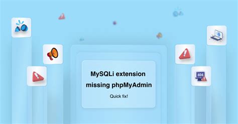 Mysqli Extension Missing Phpmyadmin Quick Fix