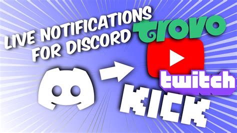 Stream Notifications For Discord Through Botrix Bot Kick Trovo