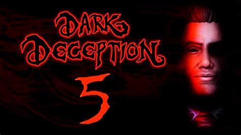 New Dark Deception Chapter 5 Evil Doug Houser Youtube