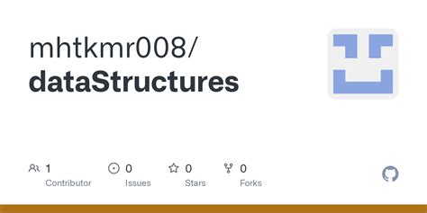 Github Mhtkmr008datastructures