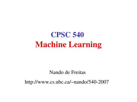 PPT CPSC Machine Learning PowerPoint Presentation Free Download ID