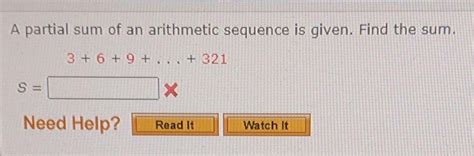 Solved A Partial Sum Of An Arithmetic Sequence Is Given