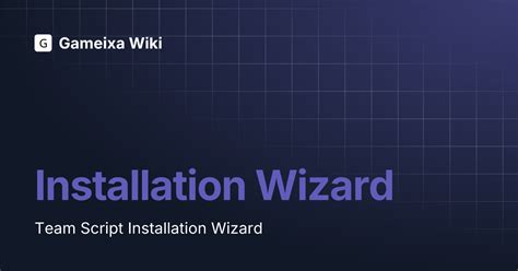 Installation Wizard Gameixa Wiki