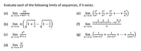 Solved Evaluate Each Of The Following Limits Of Sequences Chegg Com