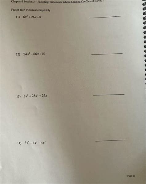 solved factor each trinomial completely 11 6x2 26x 8 12