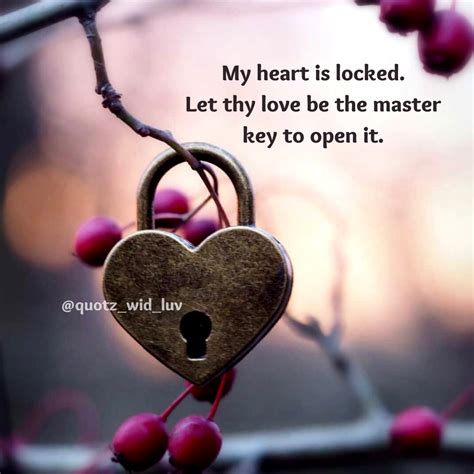 Lovelylines Lockedheart Master Key Heart Lock Romantic Love Quotes Poems First Love