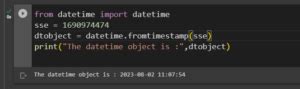Methods To Convert Seconds Epoch To A Datetime Object Askpython