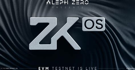 Aleph Zero Introduces The First Evm Compatible Zk Privacy Layer With