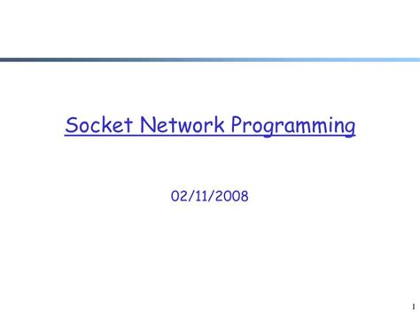 Ppt Socket Network Programming 02112008 Powerpoint Presentation